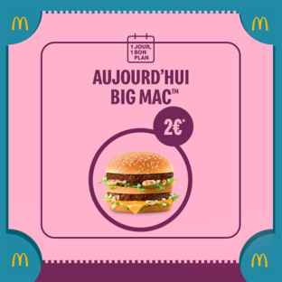 Bon plan McDo : Big Mac à 2€ aujourd'hui et uniquement aujourd'hui