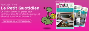 Journal Le Petit Quotidien gratuit (en téléchargement)