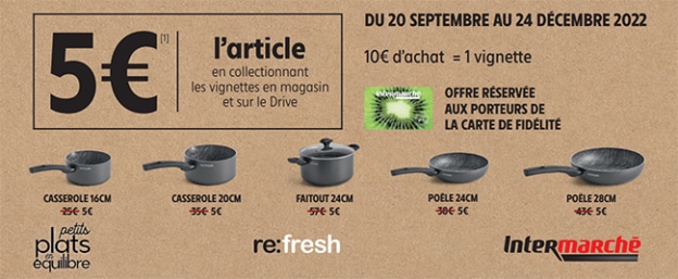 Vignette Intermarché / re:fresh : Poêles et casseroles à 5€