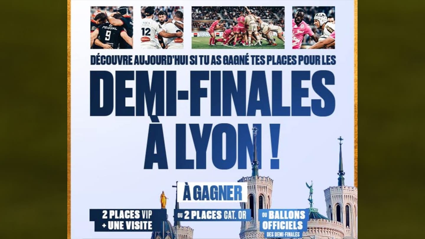 Jeu LNR (rugby) : Places VIP demi-finales du TOP 14 à gagner